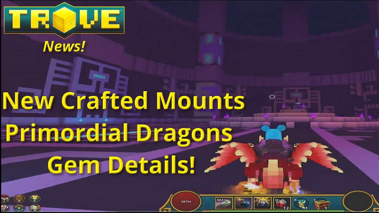 [Trove] Primordial Dragons - Gem Info - New Mounts! Trove News - YouTube