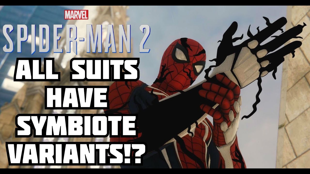 Spider Man 2 Leaks All Suits Have Symbiote Variants Youtube
