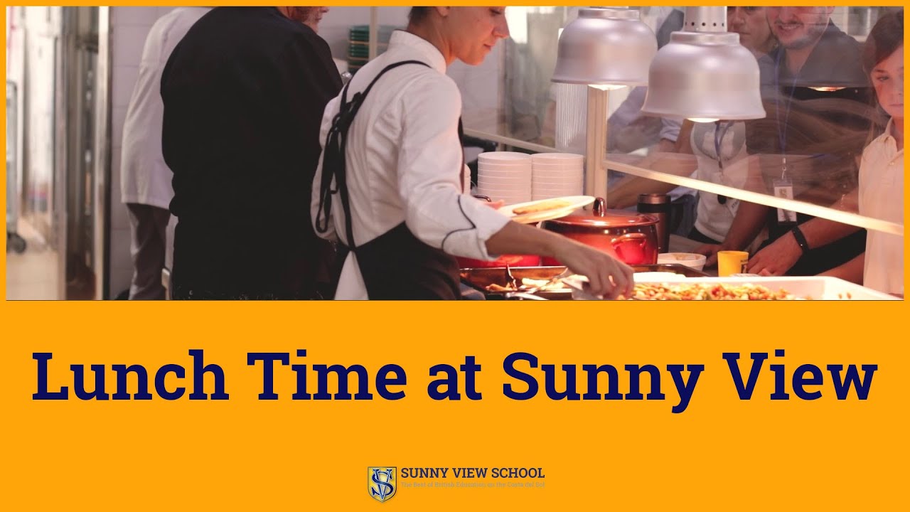 Lunchtime at Sunny View School - YouTube