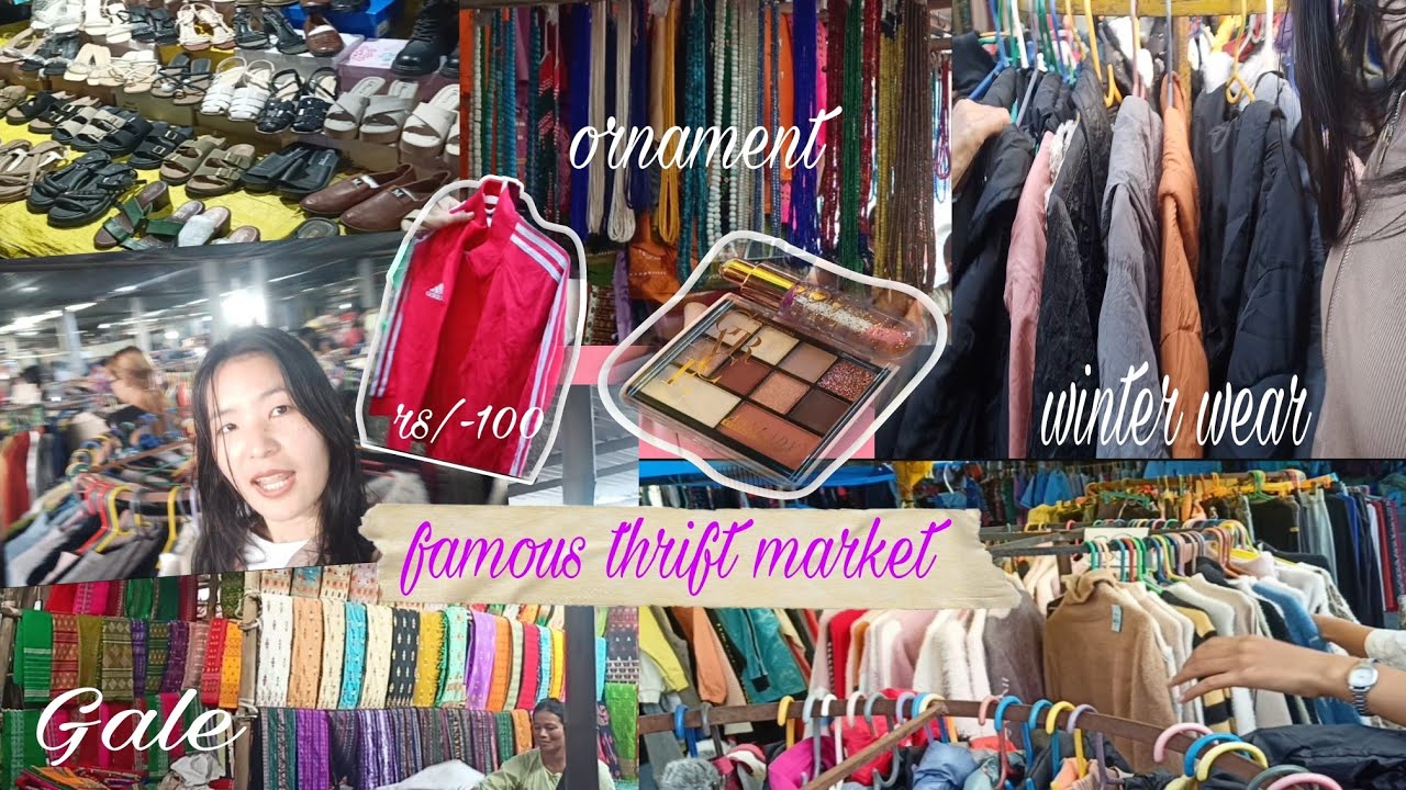 Famous THRIFT MARKET of itanagar | weekly market | thrifty clothes 👗👒👚👛 ...