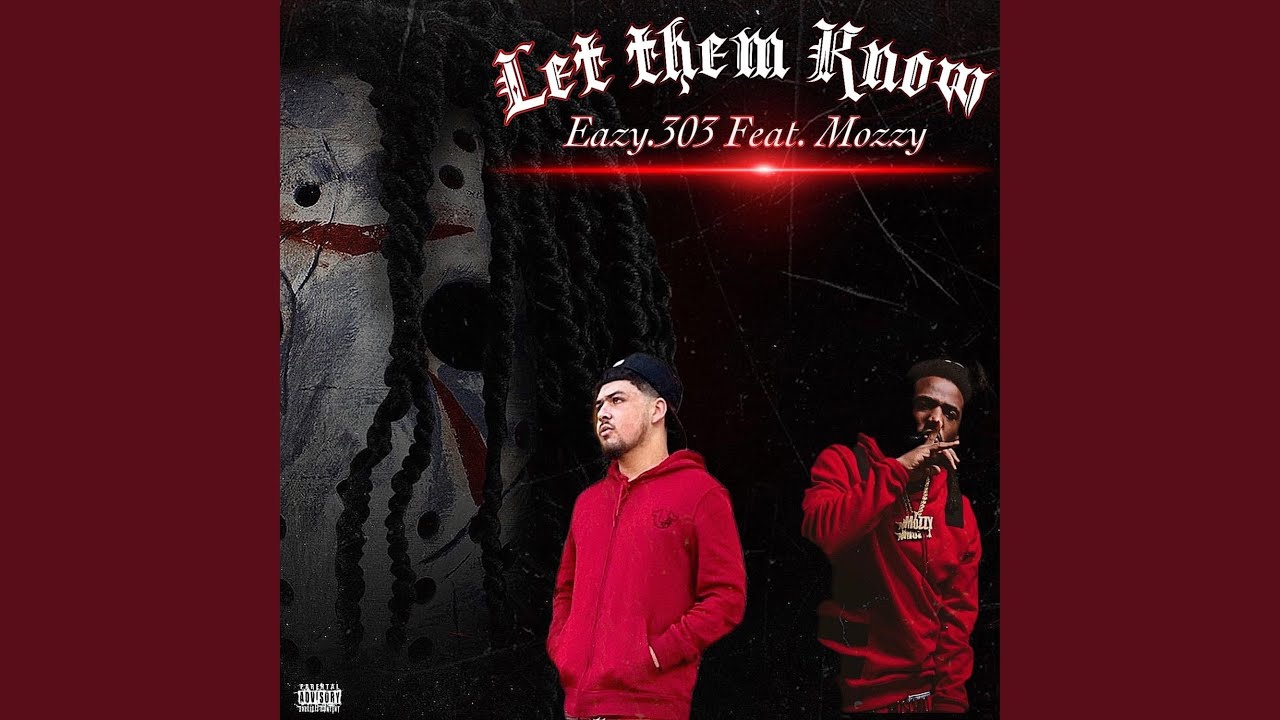 Let Them Know (feat. MOZZY) - YouTube