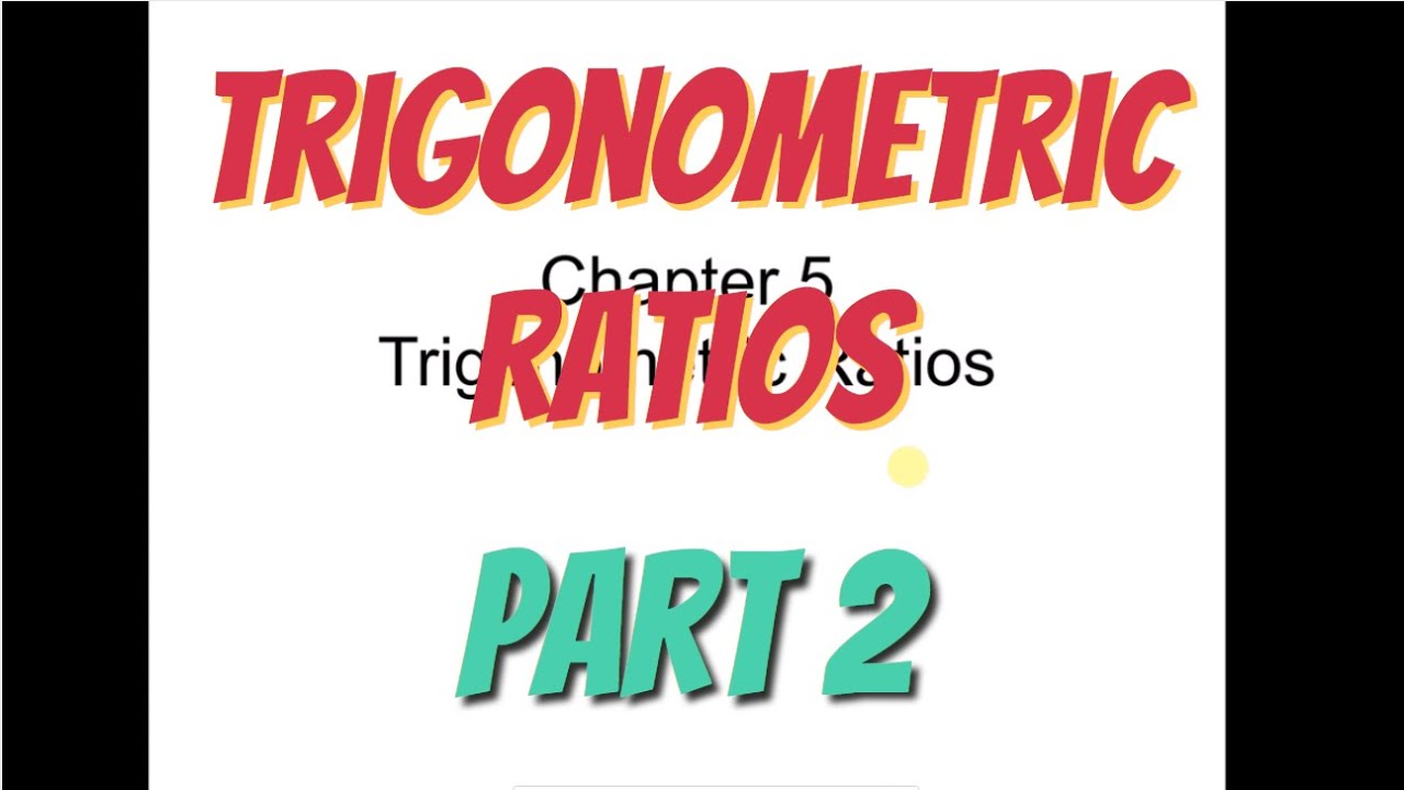 PT3 Maths Form 3 Chapter 5 Trigonometric Ratios Part 2 - YouTube