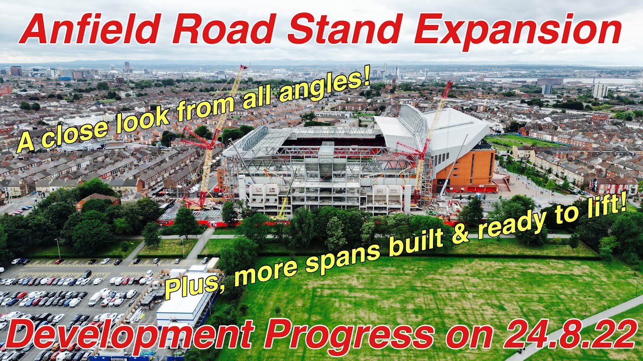 Anfield Road Stand Expansion Update 44 (24.8.22) - YouTube
