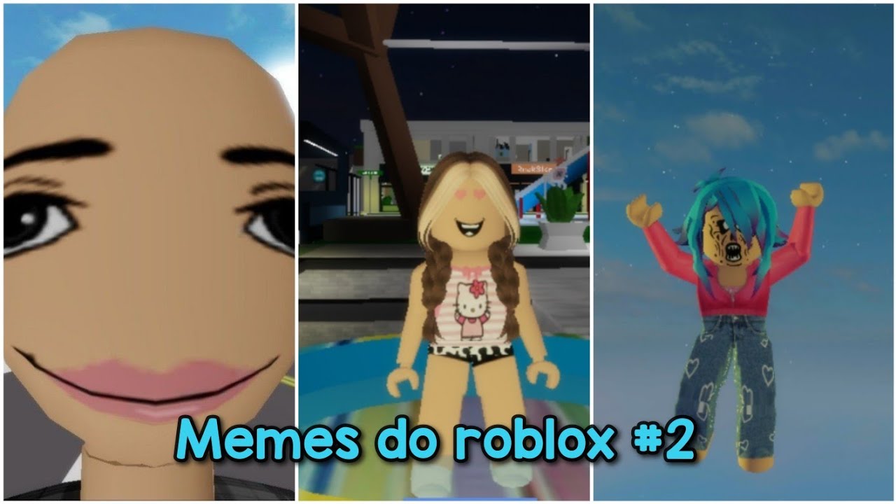 Memes do roblox #2 - YouTube