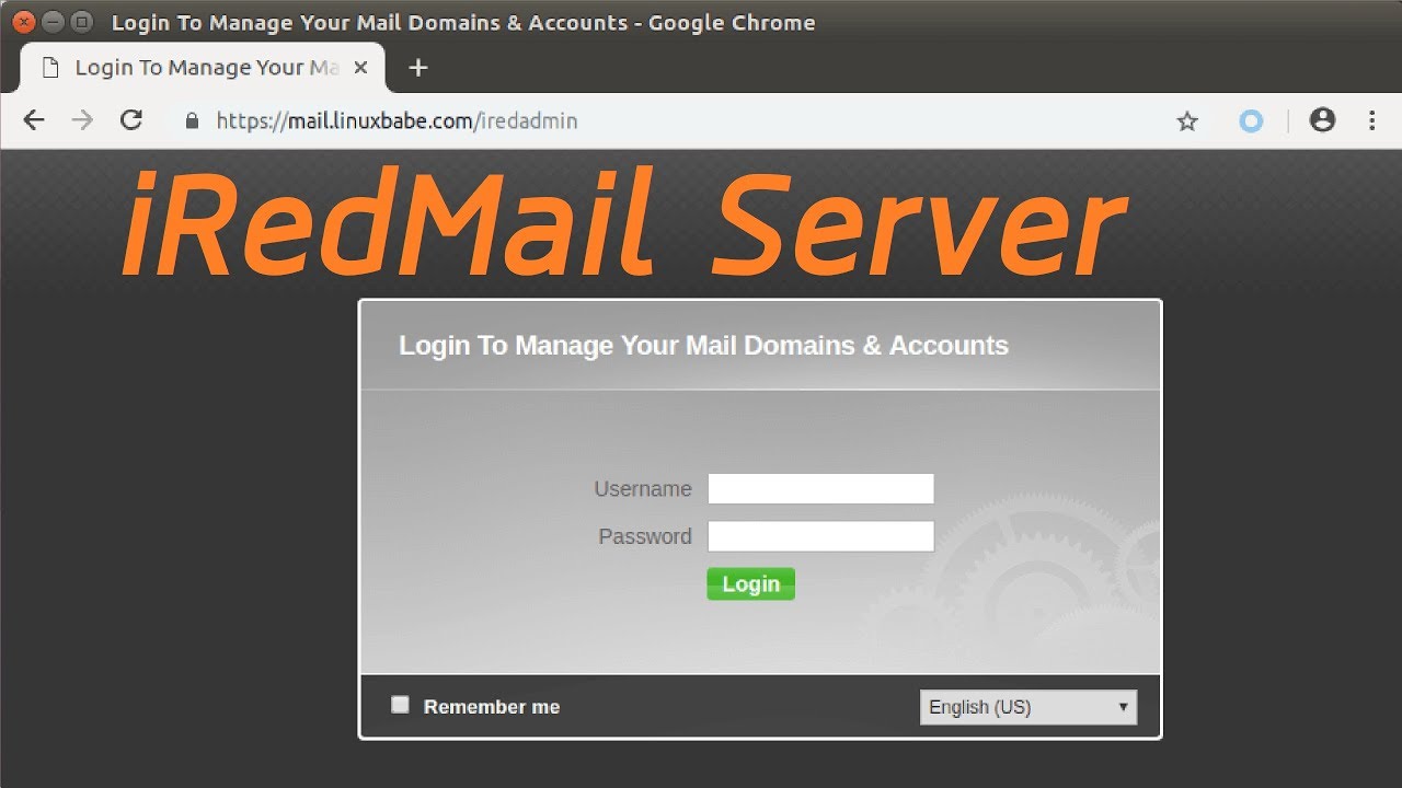 ขั้นตอนการสาธิตการจัดการ Mail Server ด้วย iRedMail Server และ Webmail ...