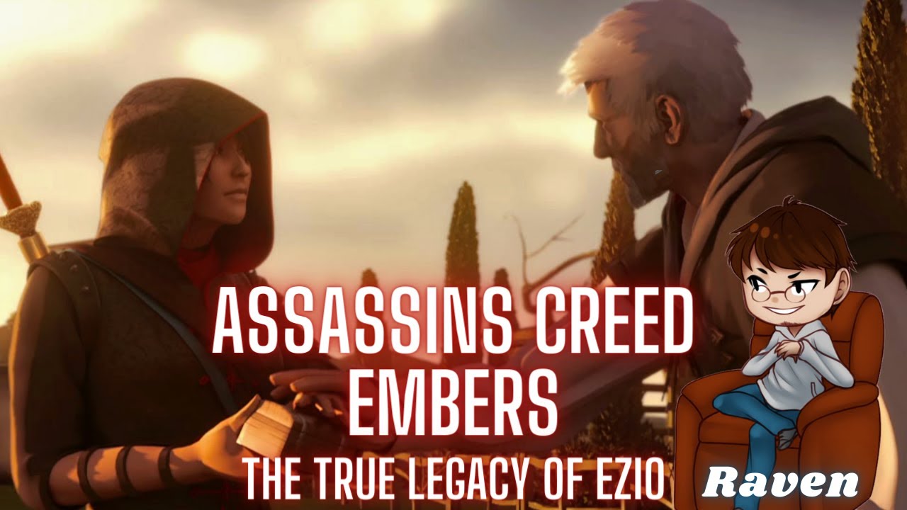 Assassins Creed Embers: The True Legacy of Ezio - YouTube