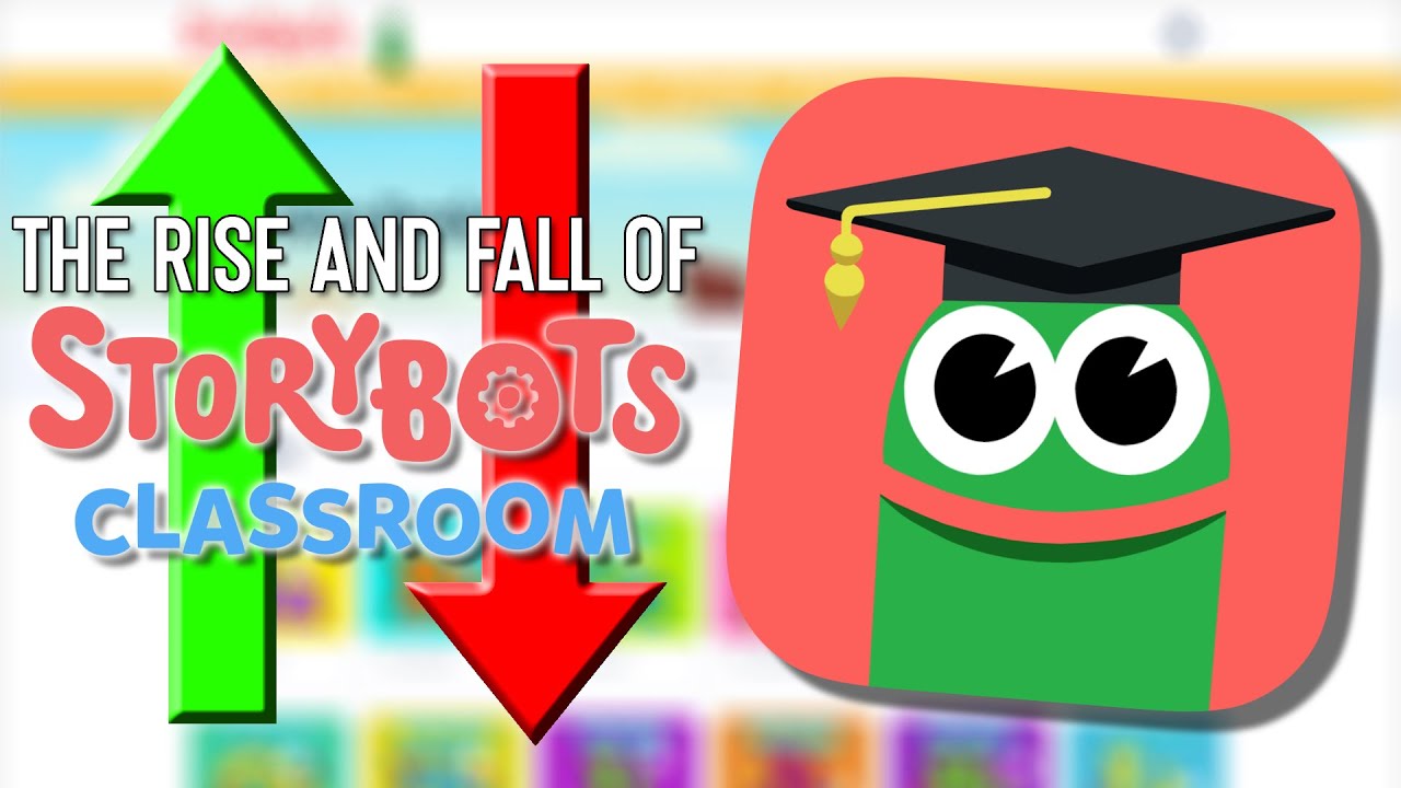 The Rise and Fall of StoryBots Classroom - YouTube
