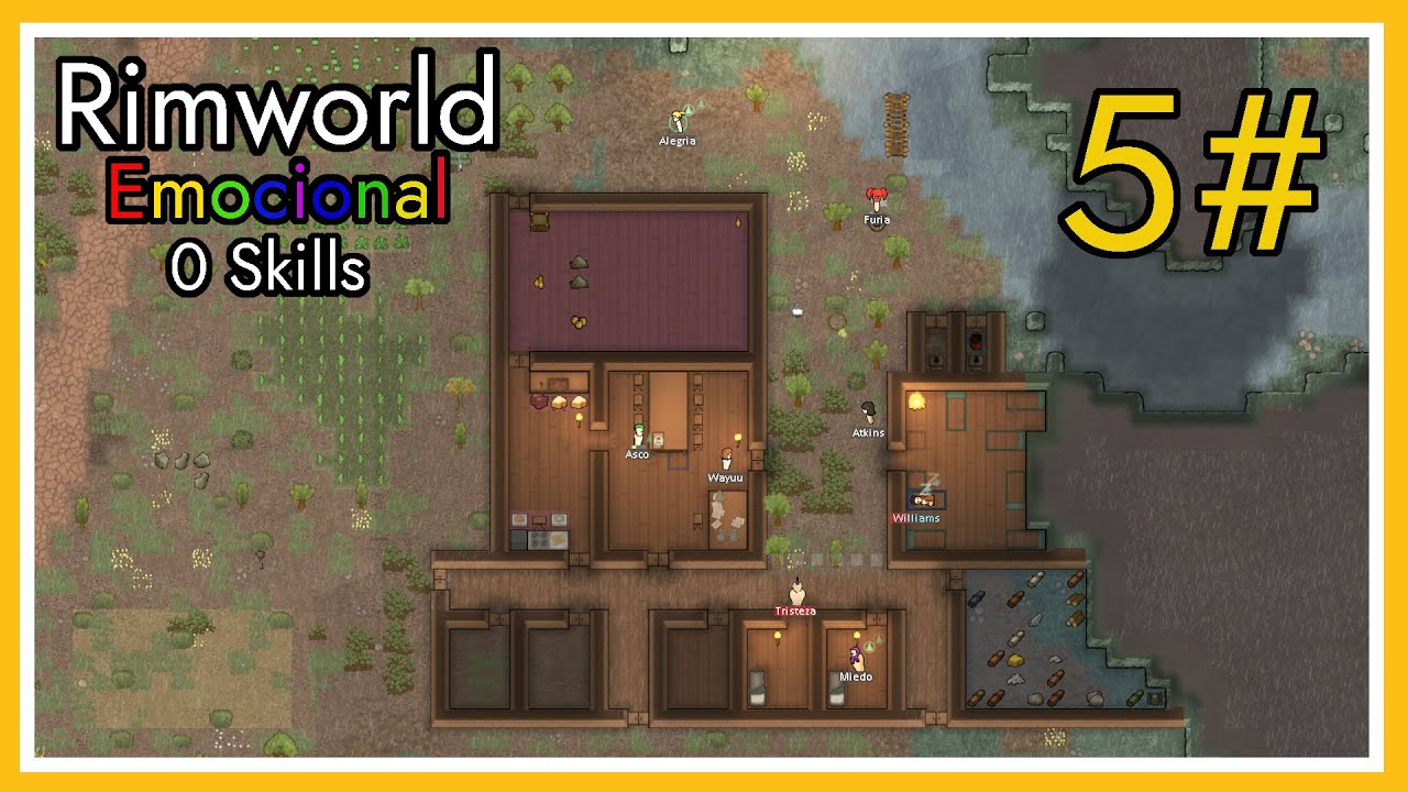 RimWorld : EMOCIONAL - Ep 5 (Tribu - 0 Skill) 😡😔😃😱🤢 | Gameplay Español ...