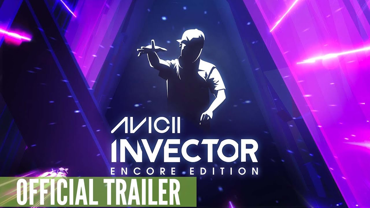 Avicii Invector: Encore Edition Revealed Trailer - YouTube