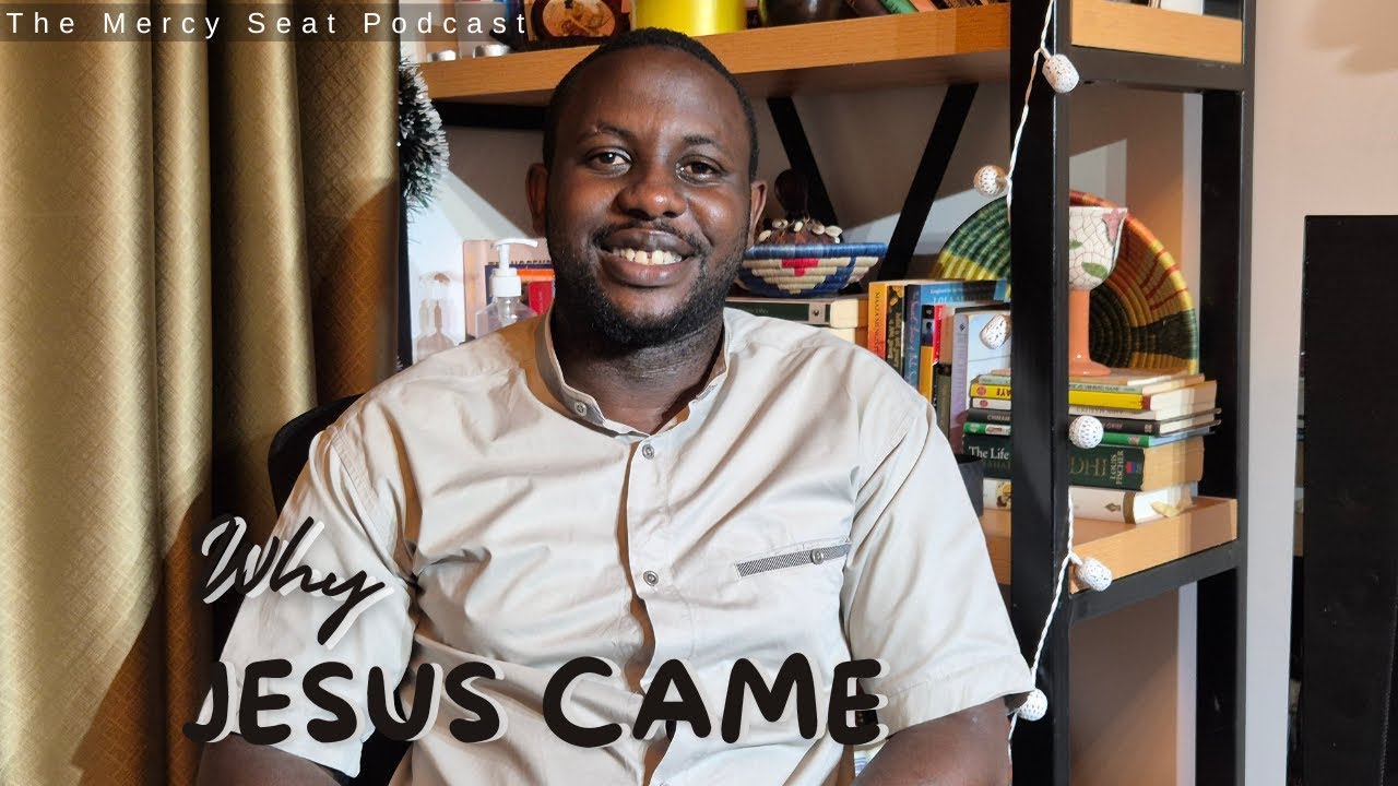 Why did Jesus Come? | Episode 11 | Pastor Brian Muganyizi - YouTube
