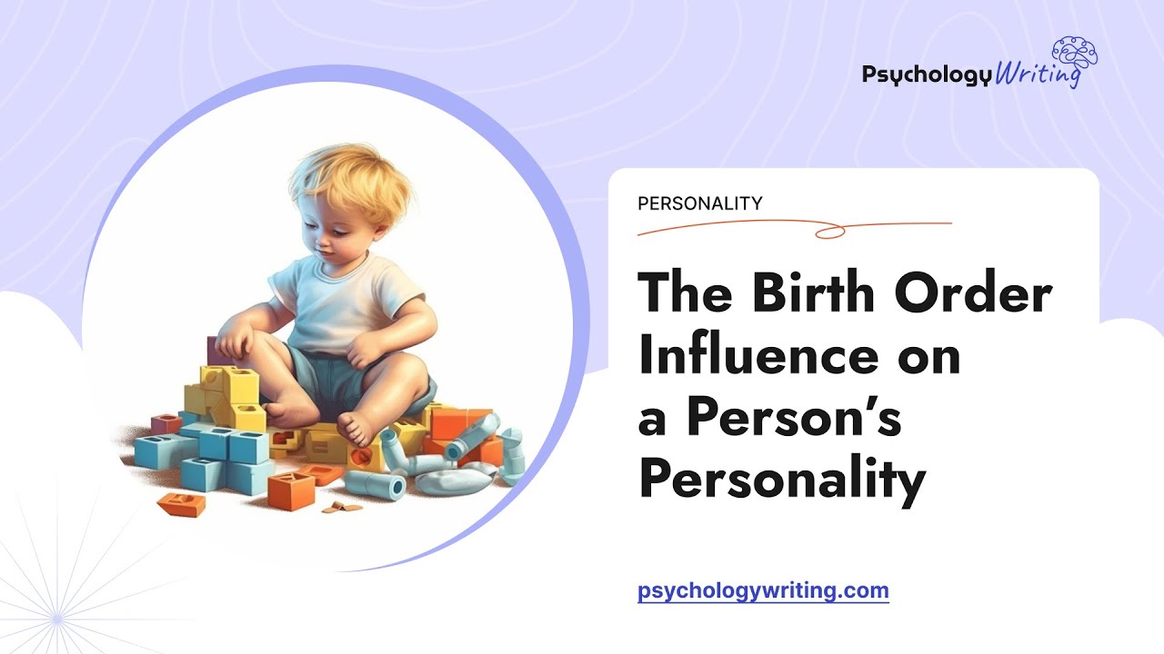 The Birth Order Influence on a Person’s Personality - Essay Example ...