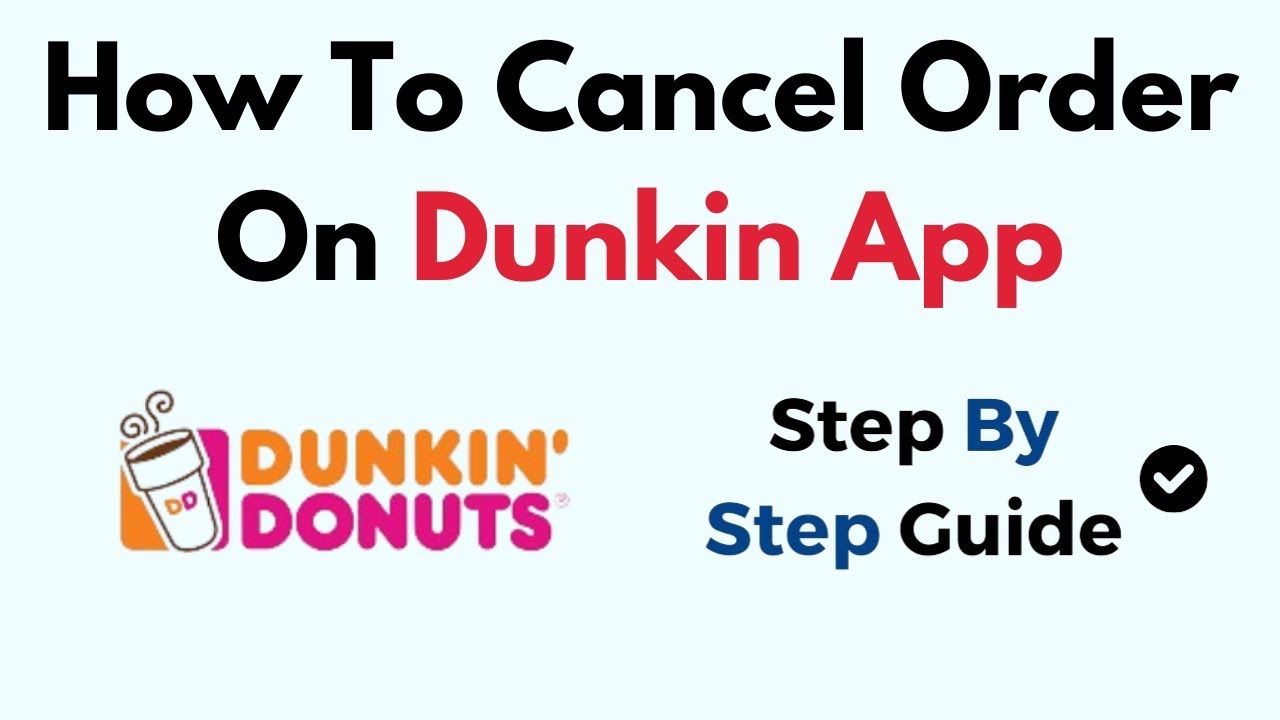 How To Cancel Order On Dunkin App - YouTube