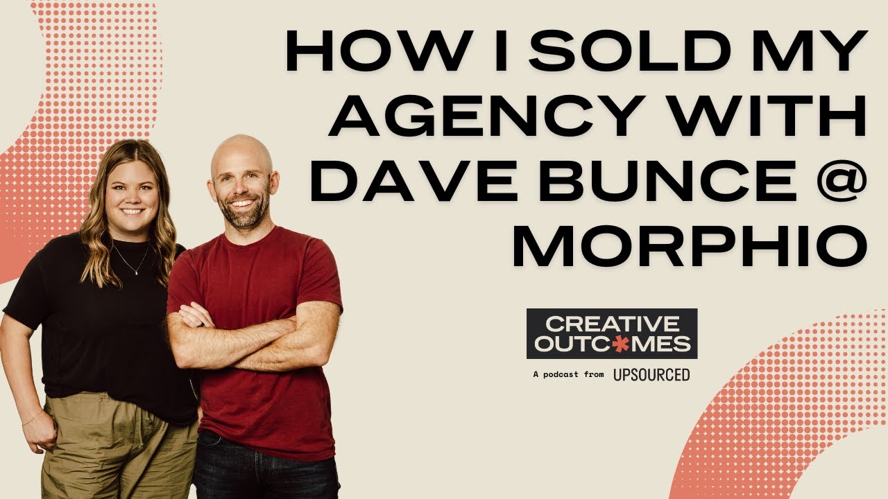 How I Sold my Agency with Dave Bunce @ Morphio - YouTube