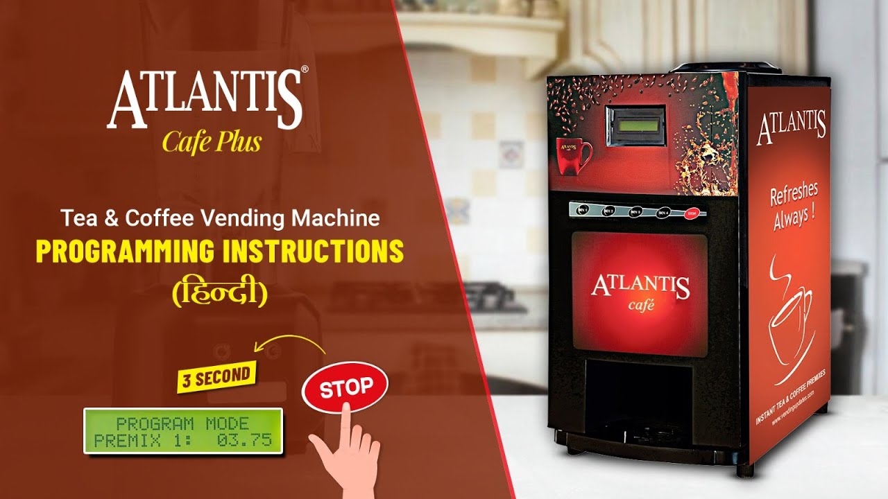 How to Program Your Atlantis Cafe Plus (3 or 4 Option) Tea Coffee ...