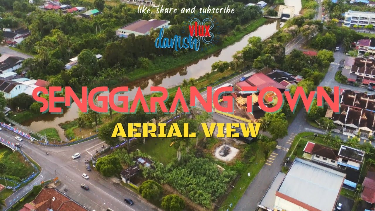 4K Video Aerial View | SENGGARANG TOWN - YouTube