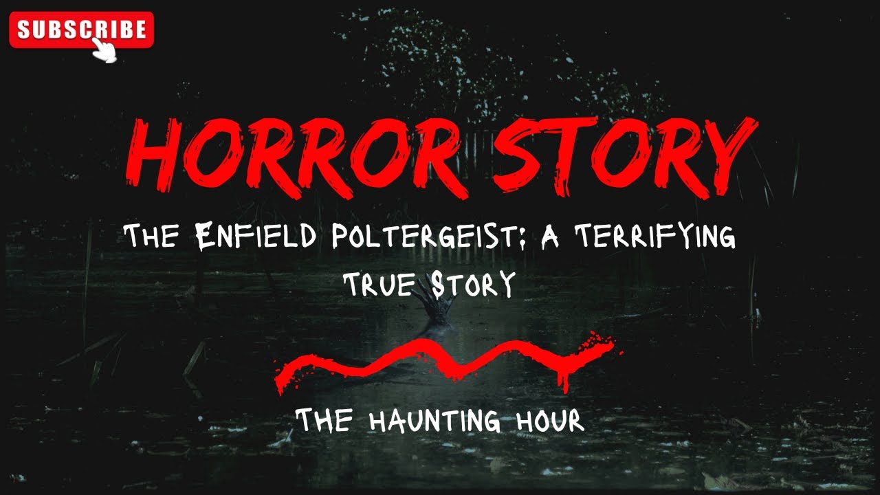 The Enfield Poltergeist: A Terrifying True Story | Horror Story - YouTube