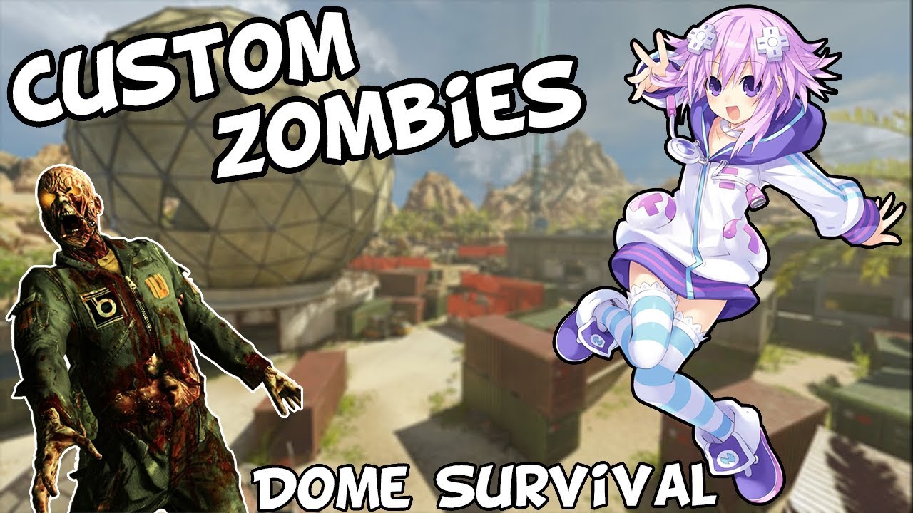 KAWAII ANIME GIRL FIGHTS ZOMBIES! | Black Ops 3 Custom Zombies Map Dome ...