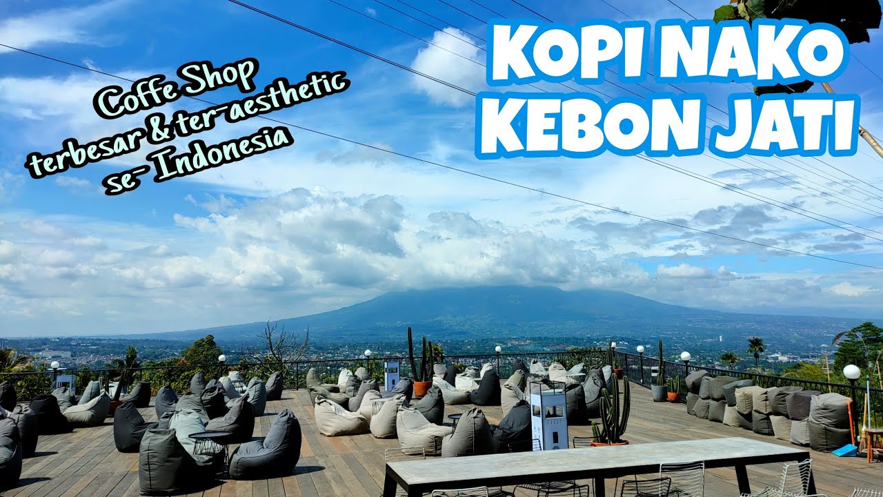 KOPI NAKO KEBON JATI, COFFEE SHOP TERBESAR DI INDONESIA - YouTube