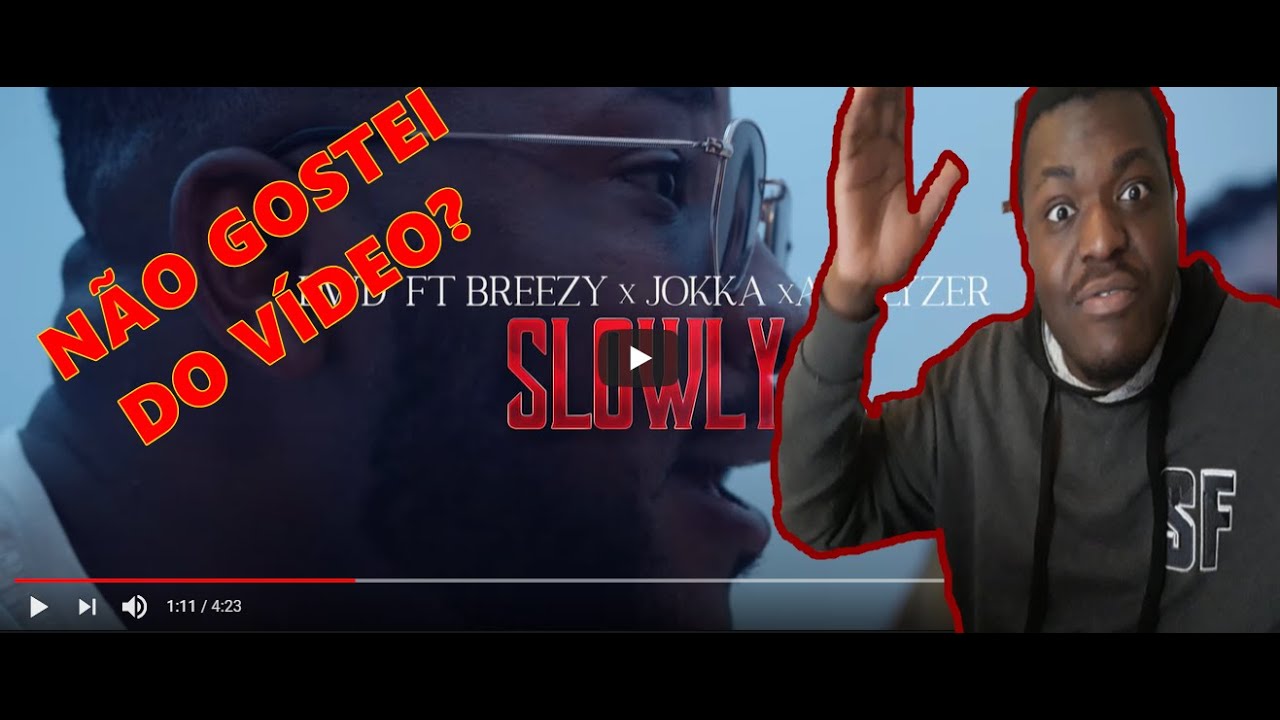 Dwd ft. Jokka, Breezy MDL & Ag Flyzer - SLOWLY | #REACT - YouTube