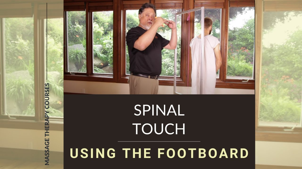 Spinal Touch | Using the Footboard - YouTube