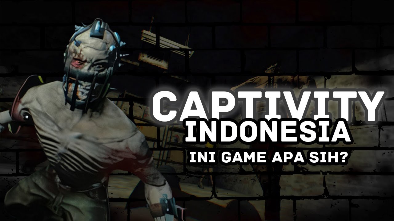 Captivity Indonesia - Ini Game Apa Sih? - YouTube
