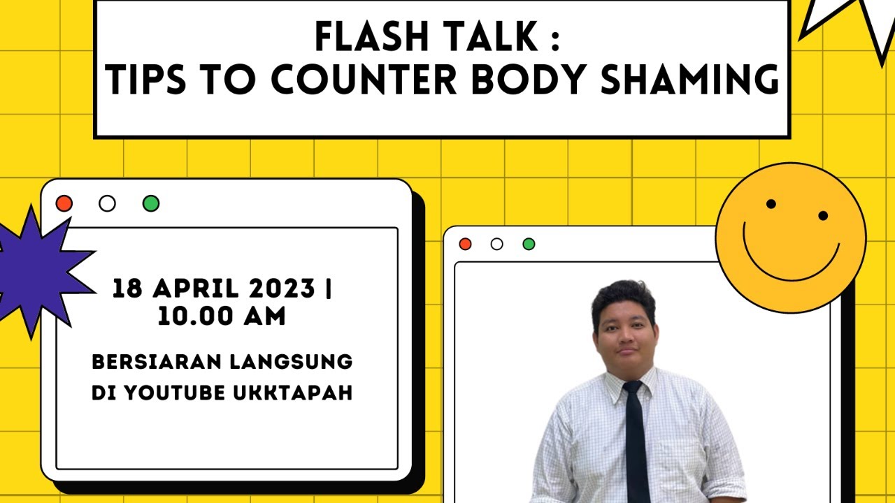 FLASH TALK : TIPS TO COUNTER BODY SHAMING - YouTube