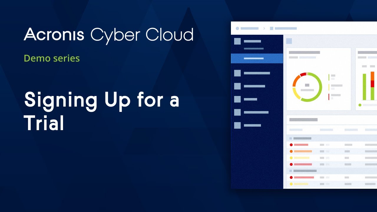 Signing Up for a Trial | Acronis Cyber Cloud Demo Series - YouTube