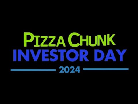 Pizza Chunk Investor Day 2024 - YouTube