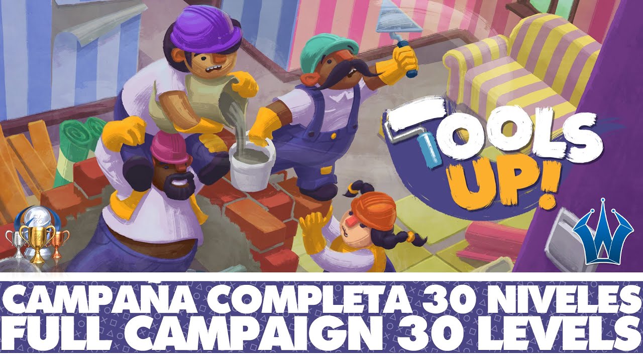 TOOLS UP | Full Walkthrough | Campaign Mode | 30 Levels | PS4 | FAST ...