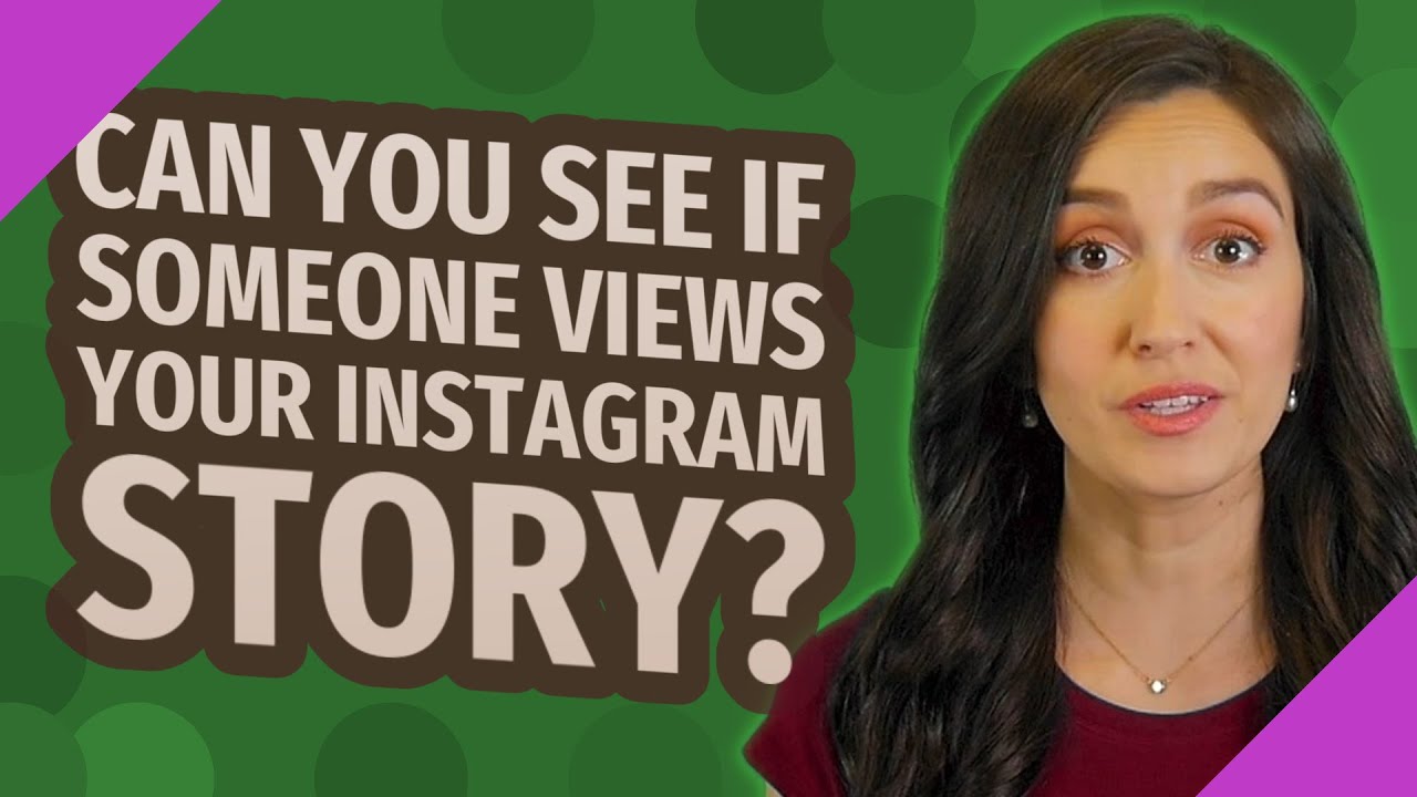 Can You See If Someone Views Your Instagram Story YouTube can-you-see-if-someone-views-your-instagram-story-youtube