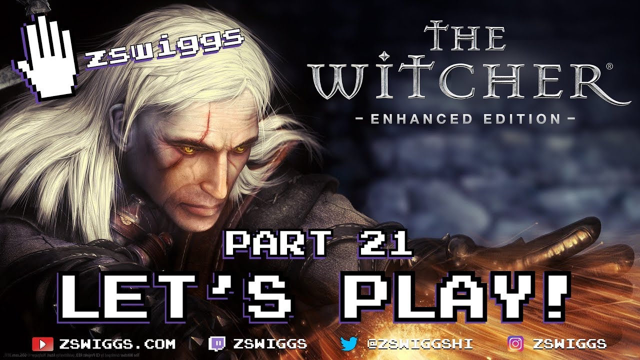 The Witcher 1: Enhanced Edition - Let's Play! Part 21 - Full Game with ...