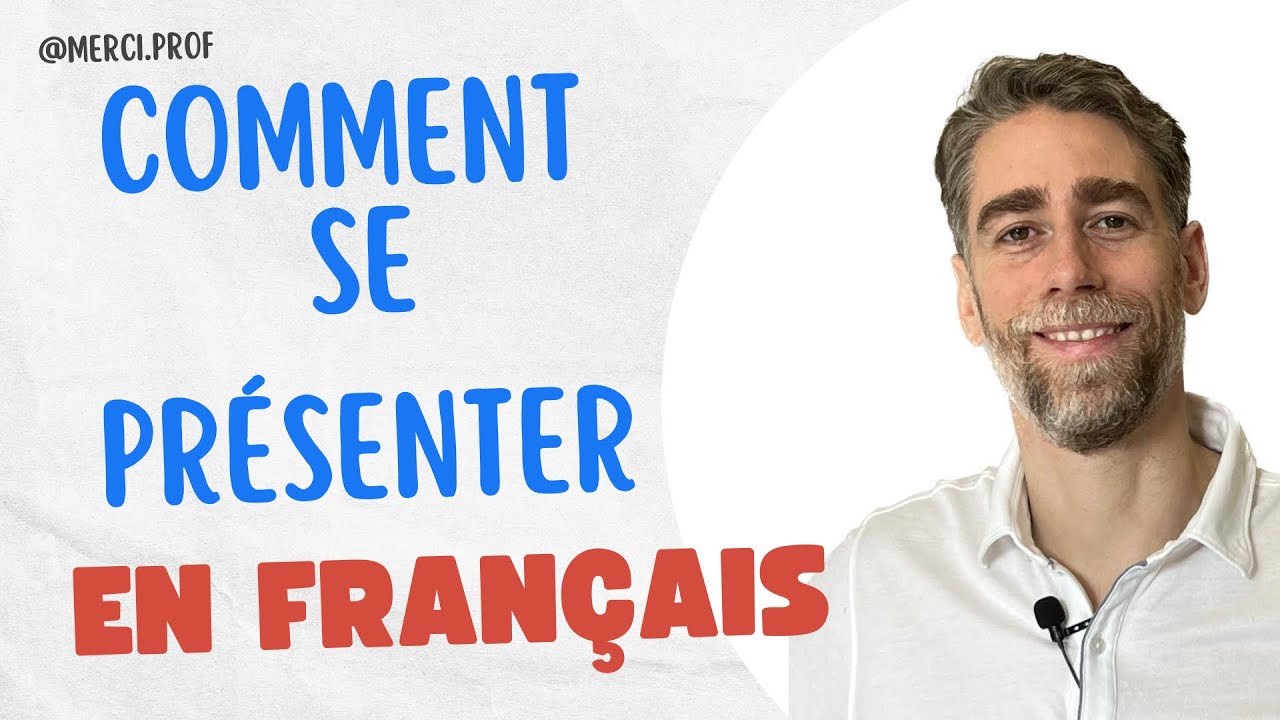 01 - Comment se présenter en français - AVOIR / ÊTRE - YouTube