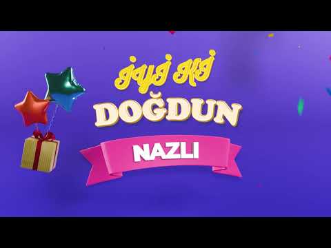 Nazlı Doğum Günü Şarkısı 🎂 | İsme Özel İyi ki Doğdun Nazlı