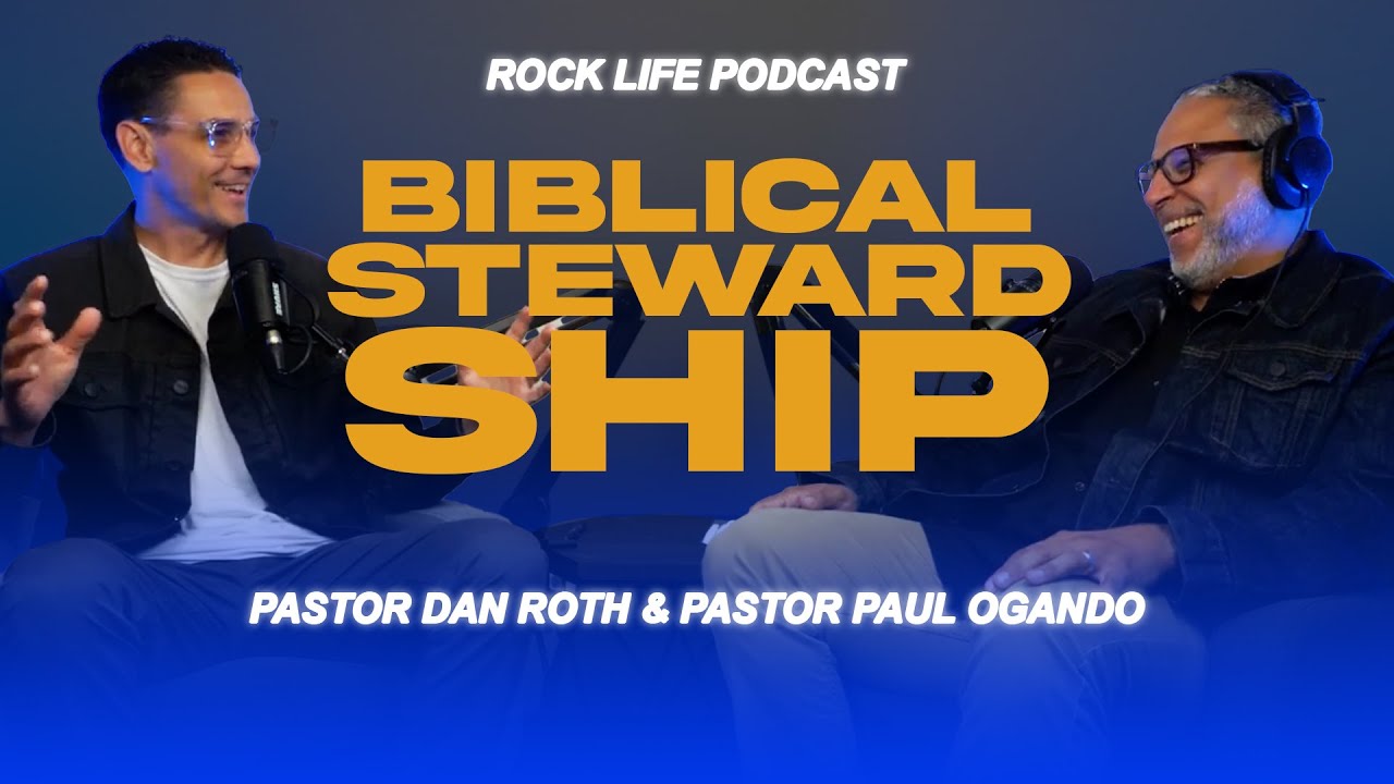 "Rock Life Podcast: Episode 13 | Sermon Rewind - Biblical Stewardship ...