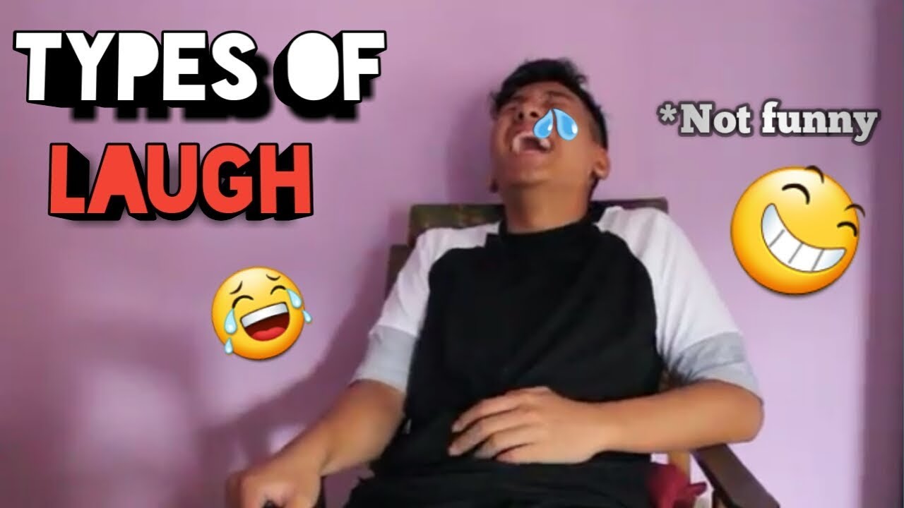 Types of laugh - YouTube