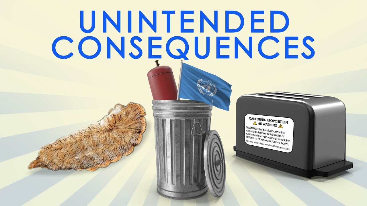 Unintended Consequences
