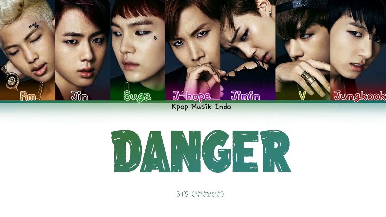 BTS (방탄소년단) – 'DANGER' Lyrics [ SUB INDO ] Lirik terjemahan Indonesia ...