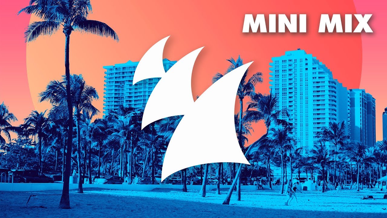 Armada Miami 2018 [OUT NOW] [Mini Mix] - YouTube