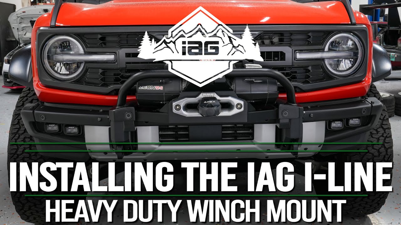 IAG I-Line Heavy Duty Winch Mount For 2021+ Ford Bronco Install - YouTube
