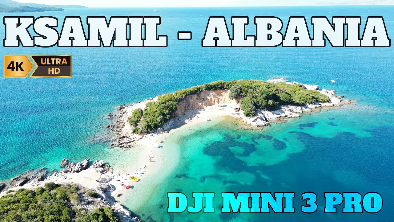 THE WONDERS OF ALBANIA - KSAMIL FROM ABOVE - ALBANIA - DJI MINI 3 PRO ...