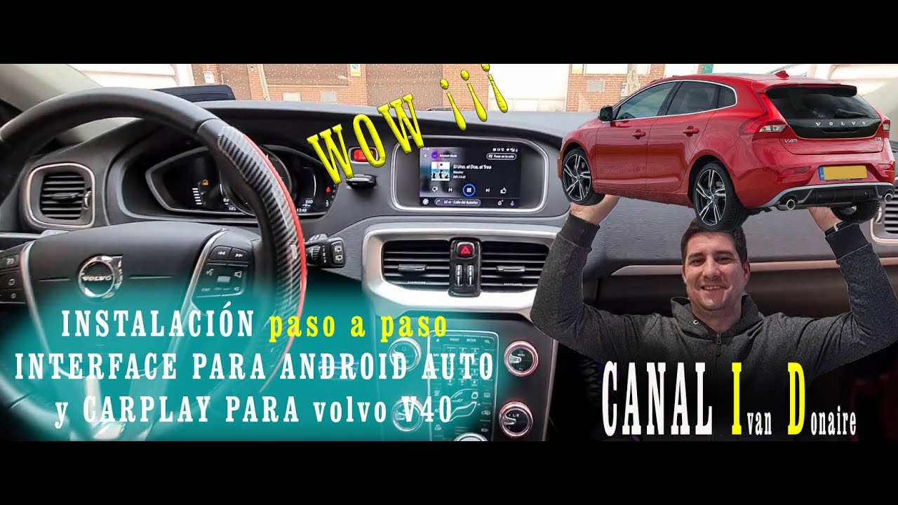Instalación de Interface Android Auto y Carplay Para Volvo V40, V60 ...