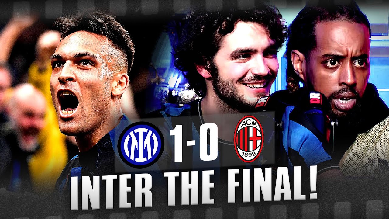INTER REACH THE CHAMPIONS LEAGUE FINAL! | Inter Milan 1-0 AC Milan (Agg ...