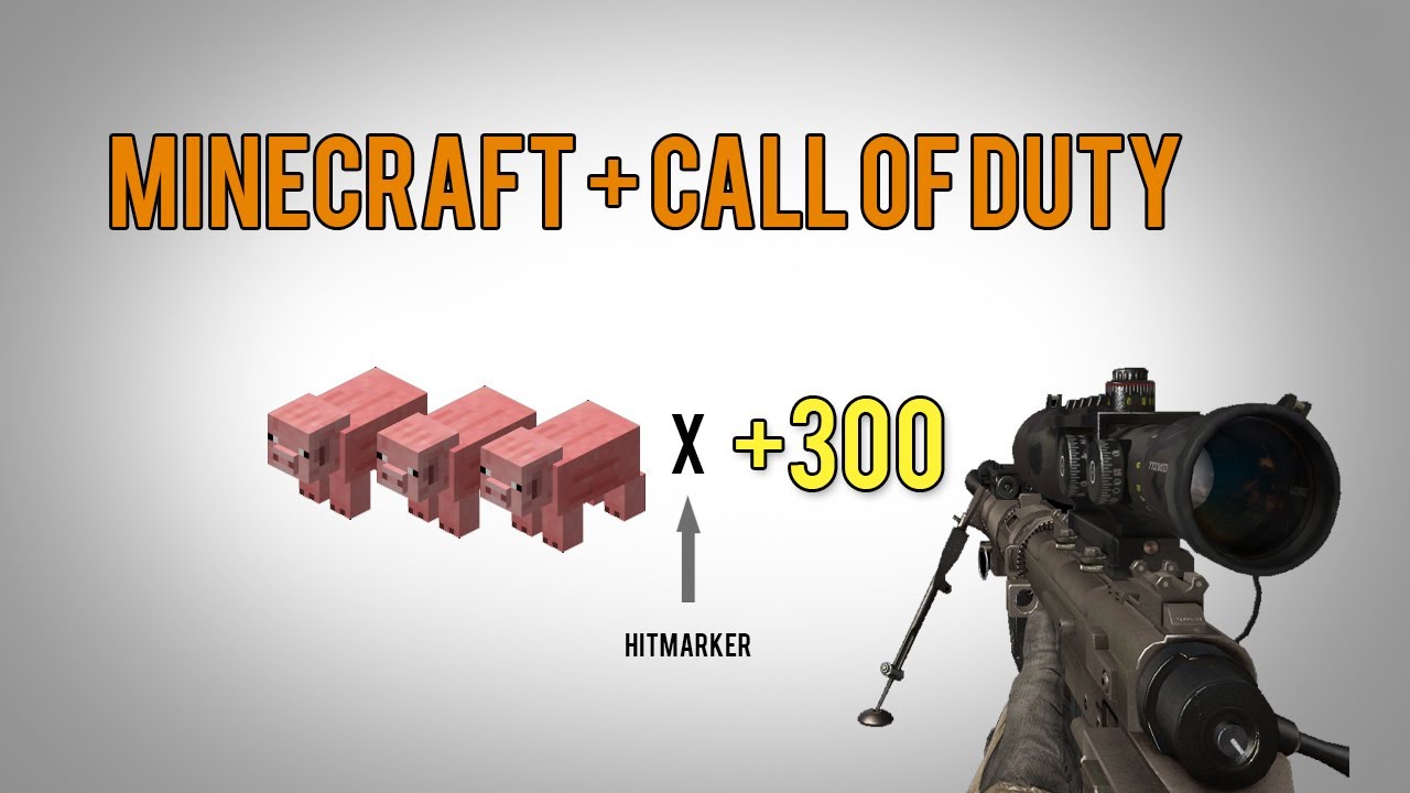 Minecraft- Minecraft + Call of duty = Awesome! - YouTube