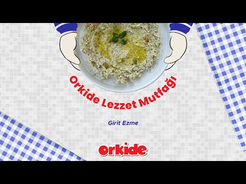 Şef Özlem Mekik ile Girit Ezme | Orkide Lezzet Mutfağı