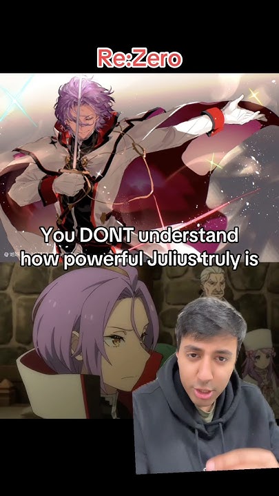 You DO NOT understand how POWERFUL Julius is… Re:Zero #rezero #anime # ...