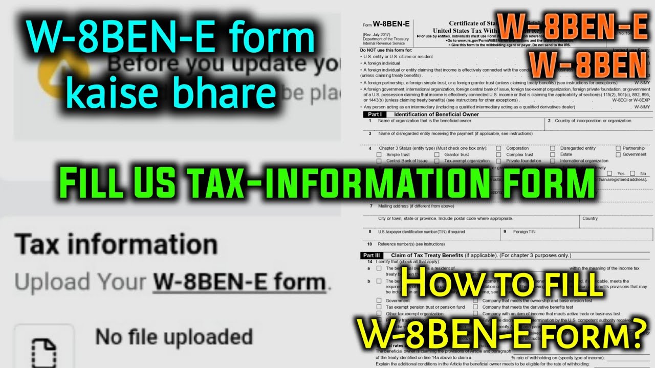 US Tax information How To Fill W 8BEN E Form In India W8BENE W8BEN us-tax-information-how-to-fill-w-8ben-e-form-in-india-w8bene-w8ben