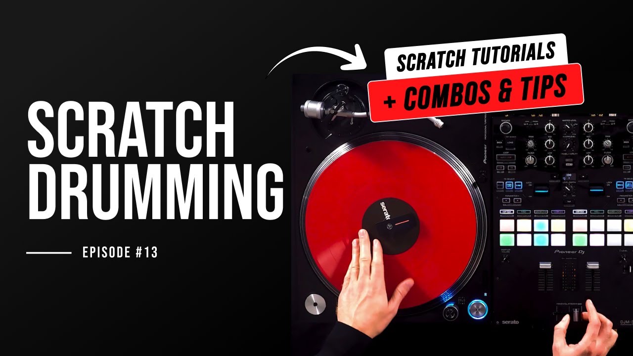 The Scratch Drumming: Breakdown, Combos & Advanced Variations | Phase ...