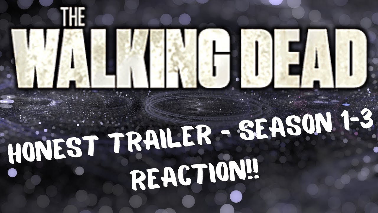 The Walking Dead | Honest Trailer S1-S3 | Reaction | Review - YouTube