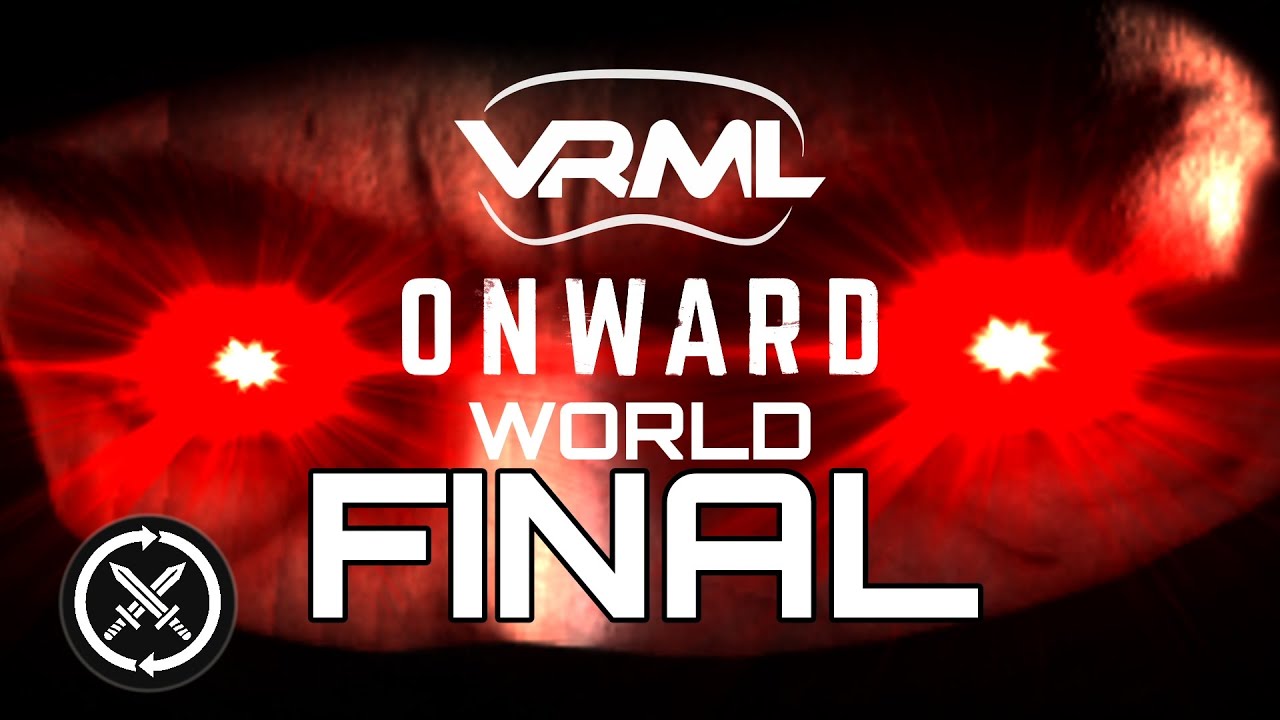 Onward - Season 16 REMATCH World Final - VRML - YouTube