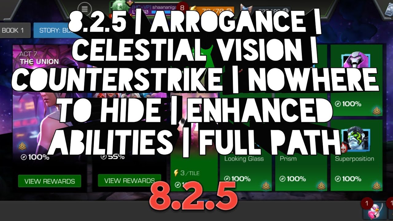8.2.5 | Arrogance | Celestial Vision | Nowhere to Hide | Enhanced ...